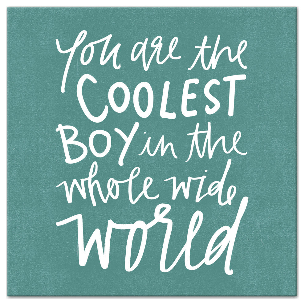 Coolest Boy In The World 20x20 Canvas Wall Art