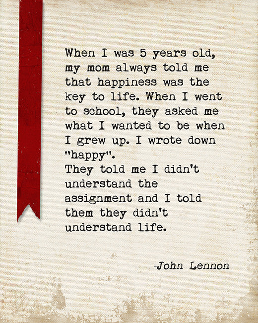 When I Was 5 Years Old (John Lennon Quote), Motivational Art Print