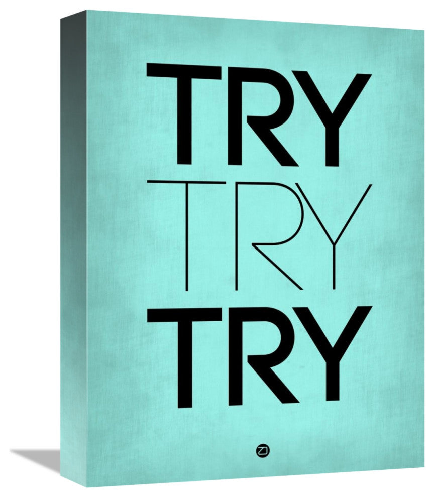 "Try Try Try Poster Blue" Fine Art Print